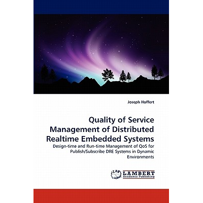Quality of Service Management of Distributed Realtime Embedded Systems ...