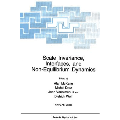 Scale Invariance, Interfaces, and Non-Equilibrium Dynamics McKane, Alan - Jarir.com KSA