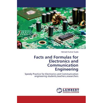 Facts and Formulas for Electronics and Communication Engineering Kumar Gupta Hemant - Jarir.com KSA
