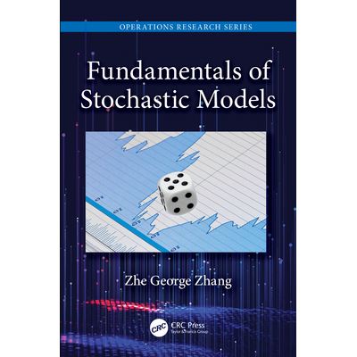 Fundamentals of Stochastic Models Zhang, Zhe George - Jarir.com KSA