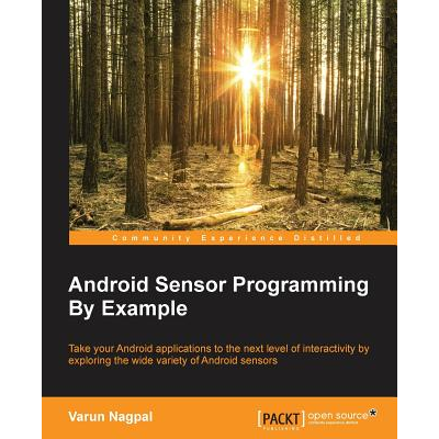 Android Sensor Programming By Example Nagpal, Varun - Jarir.com KSA