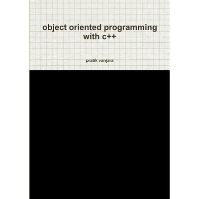 object oriented programming with c++ vanjara, pratik - Jarir.com KSA