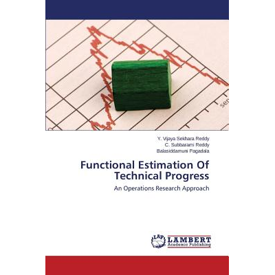 Functional Estimation Of Technical Progress Vijaya Sekhara Reddy Y. - Jarir.com KSA