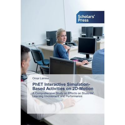 PhET Interactive Simulation-Based Activities on 2D-Motion Lamina, Omar ...