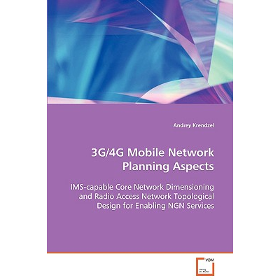 3G/4G Mobile Network Planning Aspects Krendzel, Andrey - Jarir.com KSA
