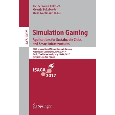 Simulation Gaming. Applications for Sustainable Cities and Smart ...