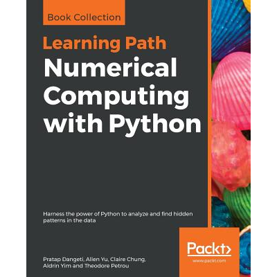 Numerical Computing with Python Dangeti, Pratap - Jarir.com KSA