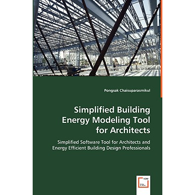 Simplified Building Energy Modeling Tool for Architects: Simplified ...