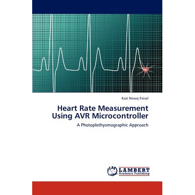 Heart Rate Measurement Using Avr Microcontroller Faisal Kazi Newaj - Jarir.com KSA