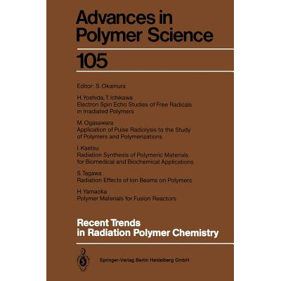 Recent Trends in Radiation Polymer Chemistry Okamura, Seizo - Jarir.com KSA