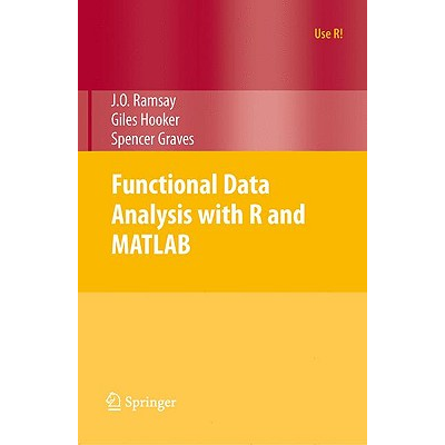Functional Data Analysis with R and MATLAB Ramsay, James O. - Jarir.com KSA