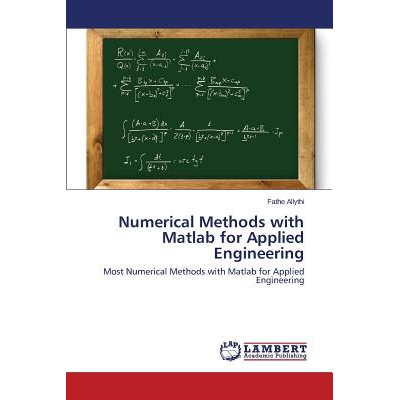 Numerical Methods with Matlab for Applied Engineering Allythi Fathe - Jarir.com KSA