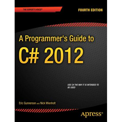 A Programmers Guide to C# 5.0 Gunnerson, Eric - Jarir.com KSA