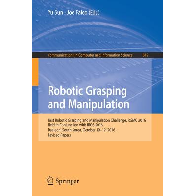 Robotic Grasping and Manipulation : First Robotic Grasping and ...