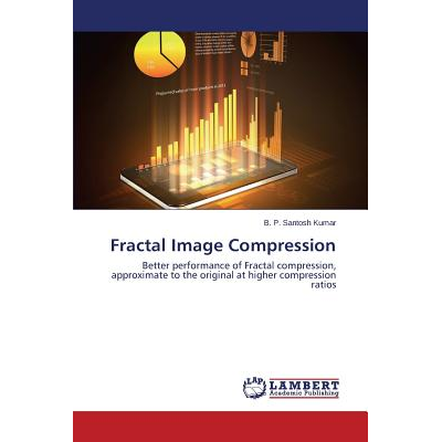 Fractal Image Compression Kumar B. P. Santosh - Jarir.com KSA