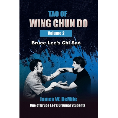 Tao of Wing Chun Do: Volume 2 DeMile, James - Jarir.com KSA