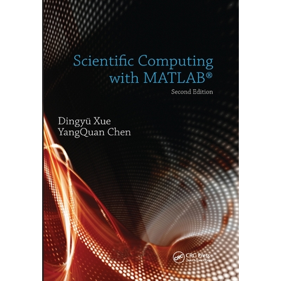 Scientific Computing with MATLAB Xue, Dingyu - Jarir.com KSA