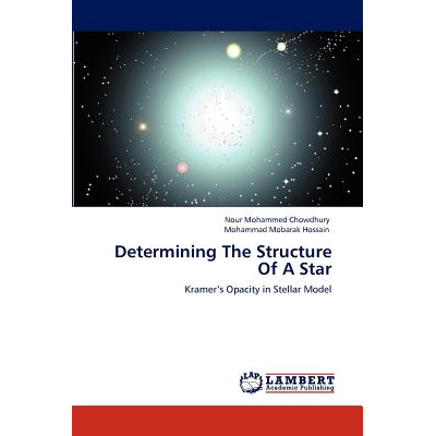 Determining The Structure Of A Star Chowdhury, Nour Mohammed - Jarir.com KSA