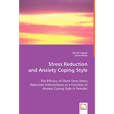 Stress Reduction and Anxiety Coping Style Copper, Derrick - Jarir.com KSA