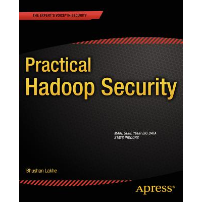 Practical Hadoop Security Lakhe, Bhushan - Jarir.com KSA