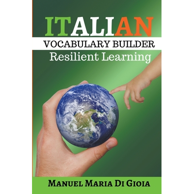Italian Vocabulary Builder - Italian Phrasebook to learn Italian ...