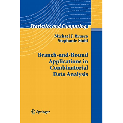 Branch-and-Bound Applications in Combinatorial Data Analysis Brusco, Michael J. - Jarir.com KSA
