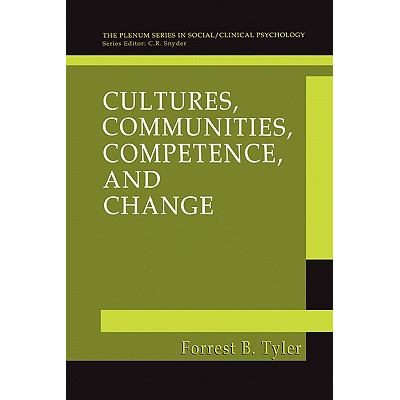 Cultures, Communities, Competence, and Change Tyler, Forrest B. - Jarir ...