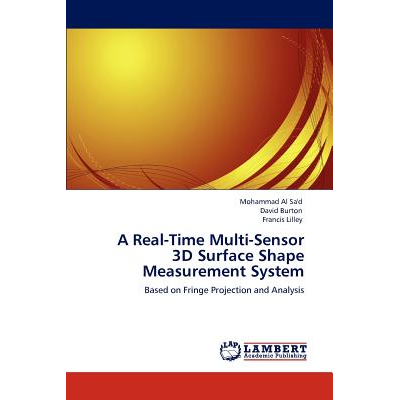A Real-Time Multi-Sensor 3D Surface Shape Measurement System Al Sad, Mohammad - Jarir.com KSA