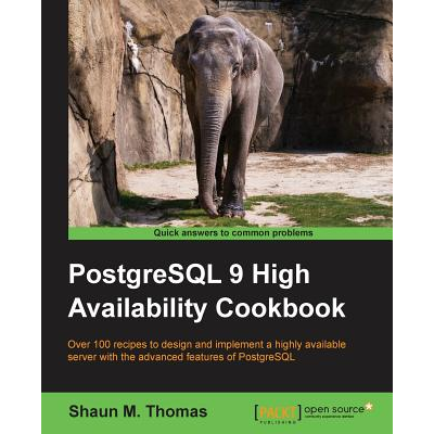 PostgreSQL 9 High Availability Cookbook Shaun, - Jarir.com KSA