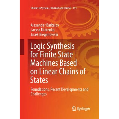 Logic Synthesis for Finite State Machines Based on Linear Chains of ...