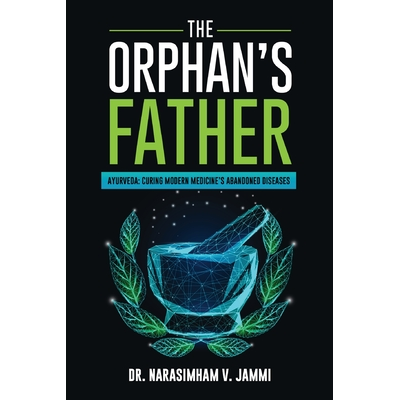 The Orphans Father V. Jammi, Narasimham, Dr - Jarir.com KSA