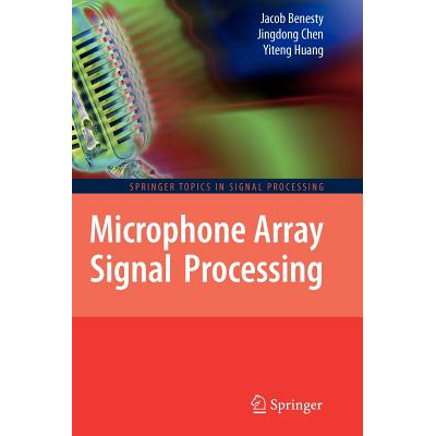 Microphone Array Signal Processing Benesty, Jacob - Jarir.com KSA