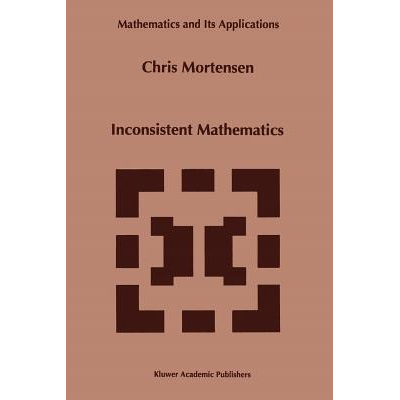 Inconsistent Mathematics Mortensen, C.E. - Jarir.com KSA