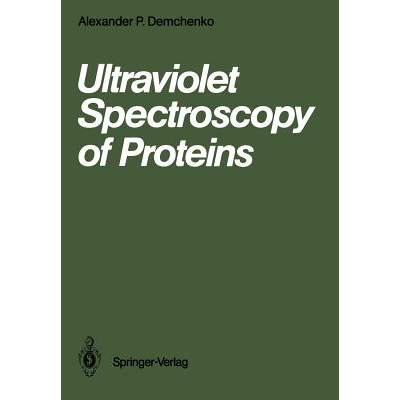 Ultraviolet Spectroscopy of Proteins Demchenko, Alexander P. - Jarir.com KSA