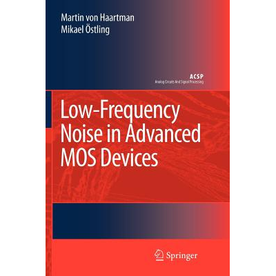 Low-Frequency Noise in Advanced MOS Devices Haartman, Martin - Jarir ...