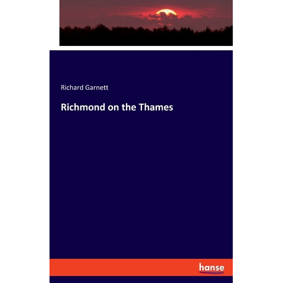 Richmond on the Thames Garnett, Richard - Jarir.com KSA
