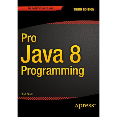 Pro Java 8 Programming Brett Spell, Terrill - Jarir.com KSA