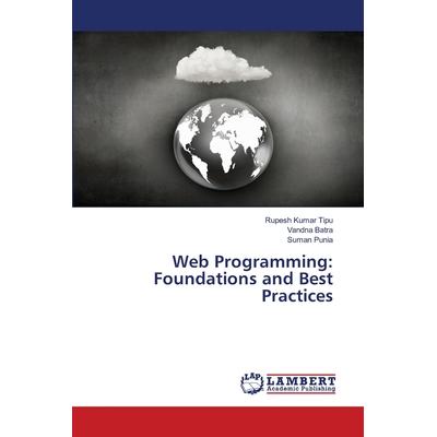 Web Programming: Foundations and Best Practices KUMAR TIPU, RUPESH - Jarir.com KSA