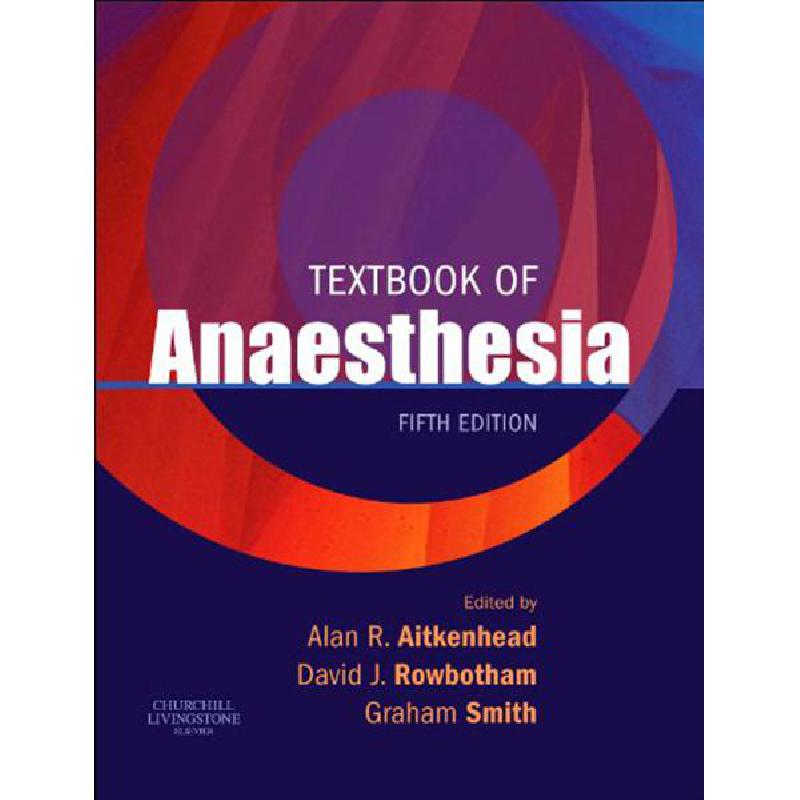 Textbook of Anaesthesia, 5th Edition Alan Aitkenhead - Jarir.com KSA