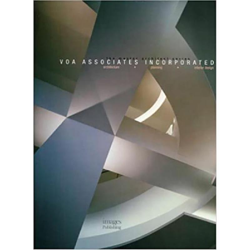 VOA Associates Master Architect Staffs of Images Publishing Group ...