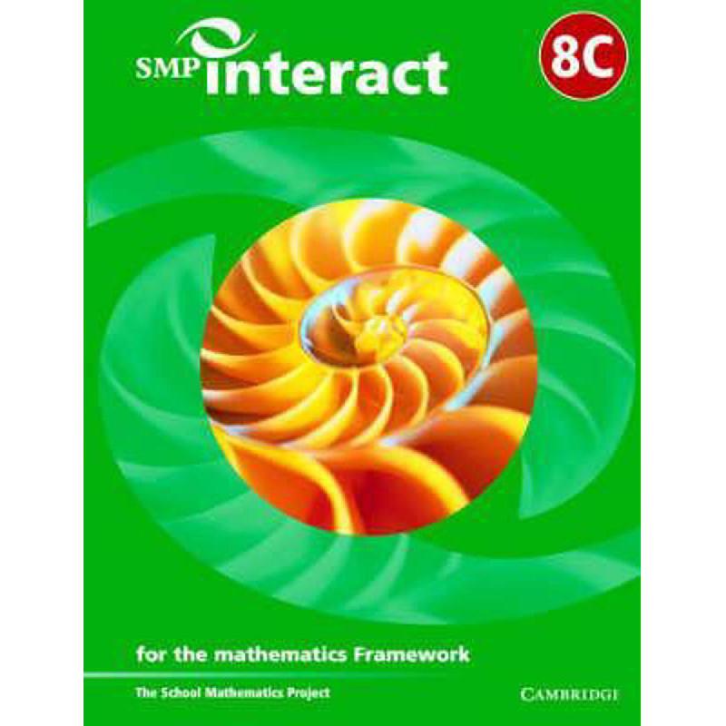 SMP Interact: 8C SMP Interact Staffs of The School Mathematics Project ...