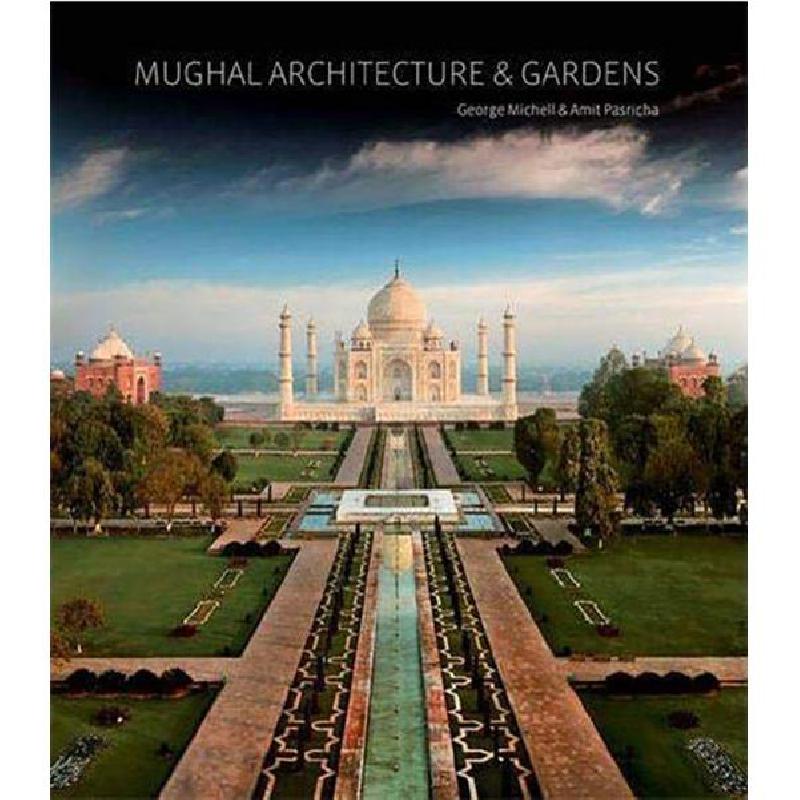 Mughal Architecture and Gardens لا ينطبق George Michell - مكتبة جرير ...