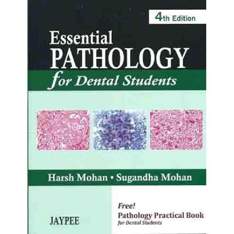 Essential Pathology for Dental Students, 4th Edition Harsh Mohan - Jarir.com KSA