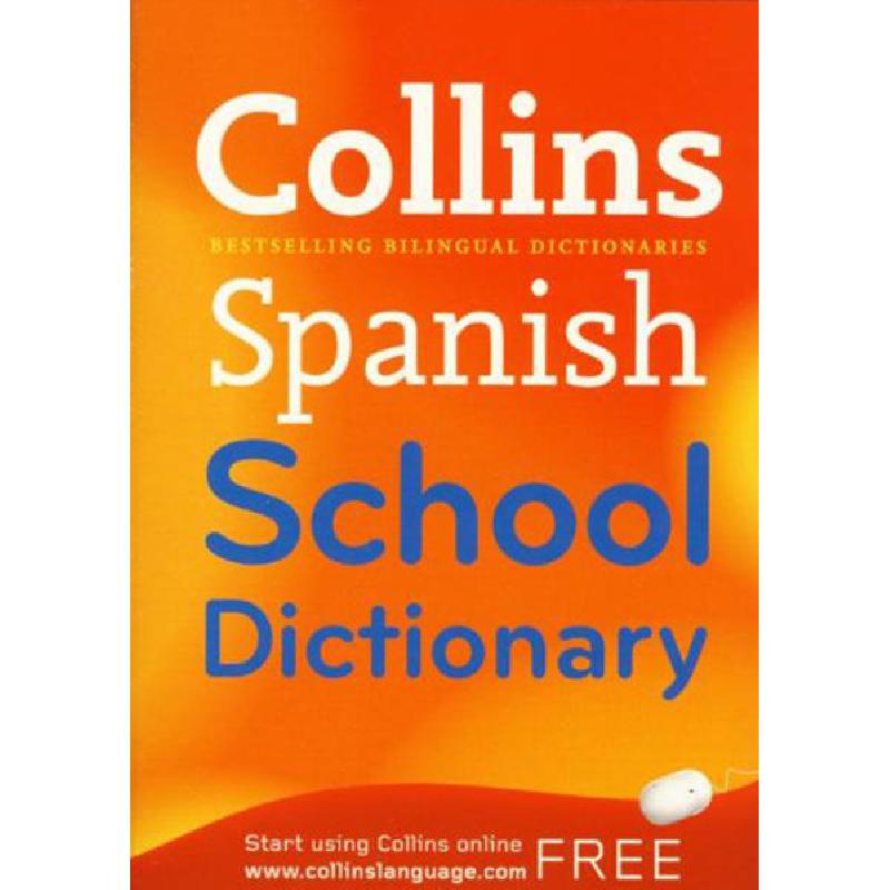 Collins Spanish School Dictionary - مكتبة جرير السعودية