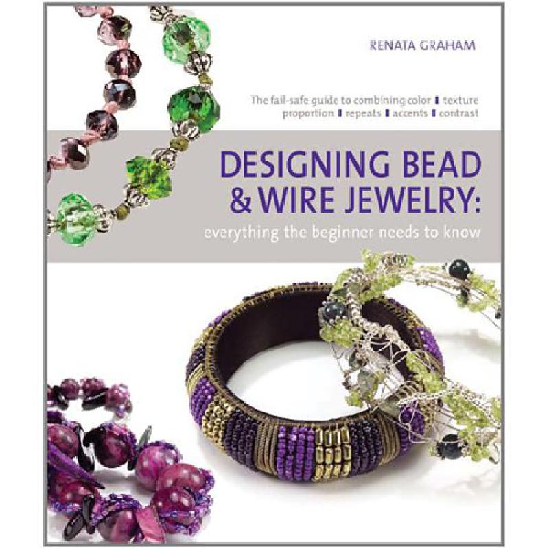 Designing Bead & Wire Jewelry Renata Graham - Jarir.com KSA