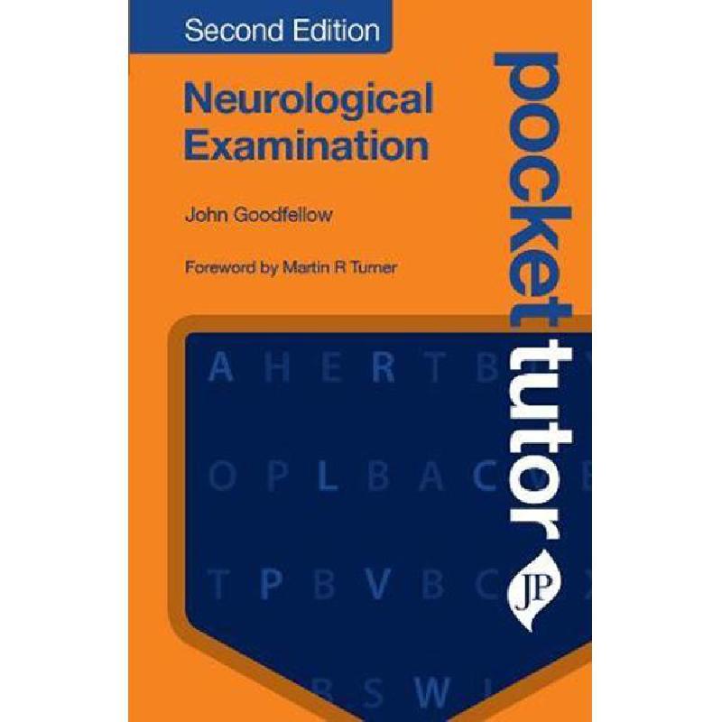 Neurological Examination, 2nd Edition JP Medical Pocket Tutor John ...