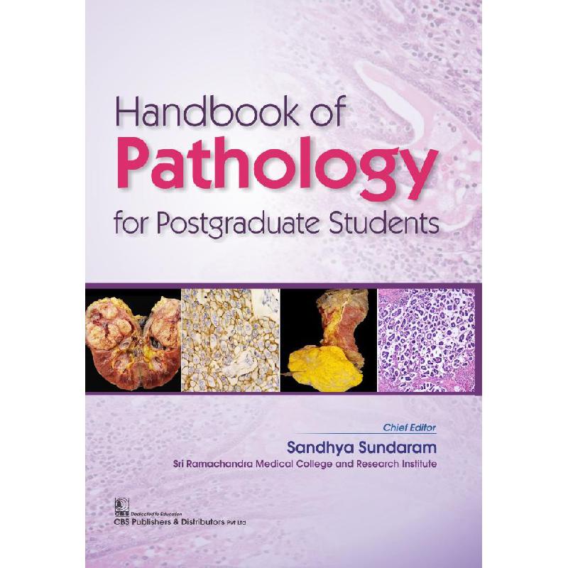 Handbook of Pathology for Postgraduate Students Sandhya Sundaram ...