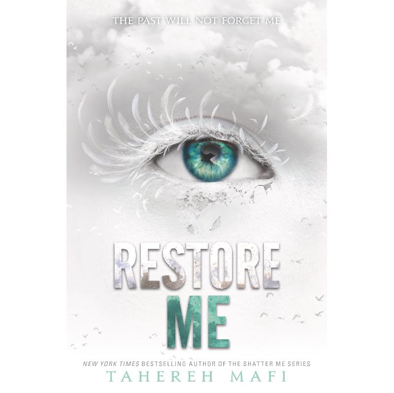 Restore Me Shatter Me Tahereh Mafi - Jarir.com KSA