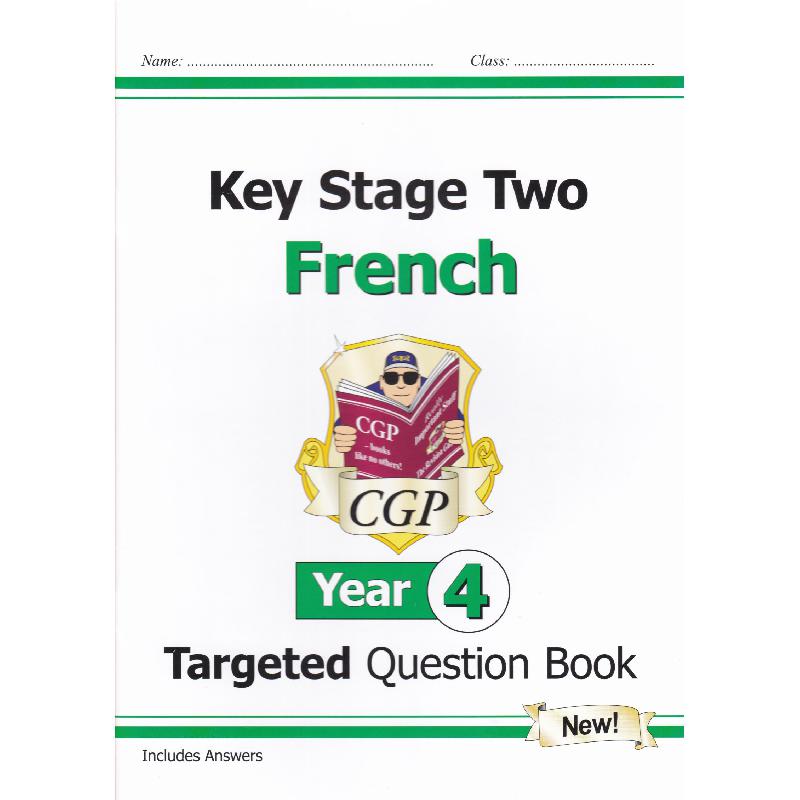 French, Year 4 Key Stage Staffs of CGP (Coordination Group Publications ...