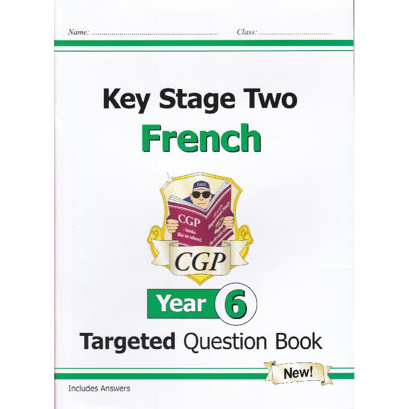 French, Year 6 Key Stage Staffs of CGP (Coordination Group Publications ...